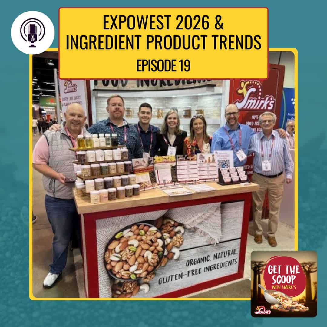 Ep. 19 | Expo West 2026 Trends & April Market Report - Bulk Ingredient ...